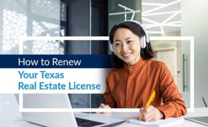 How to Get Your Texas Real Estate License in 5 Steps - License Classroom